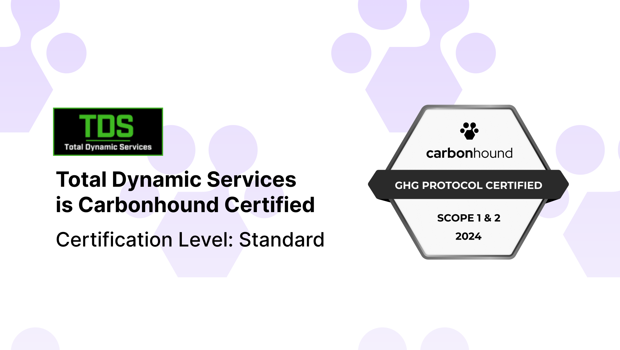 Carbonhound Certified - Standard - Total Dynamic Services - Carbonhound